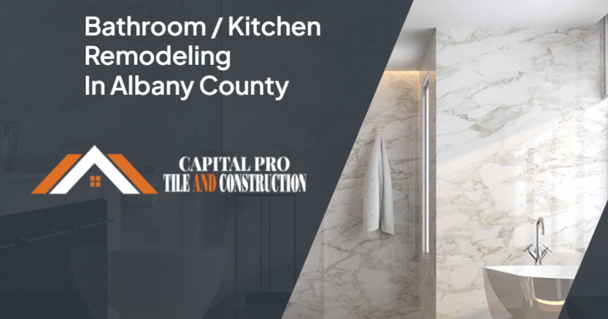 Tile & Remodeling Experts in Albany | Capital Pro Tile and Construction